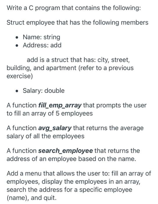 Solved Write a C program that contains the following: Struct | Chegg.com