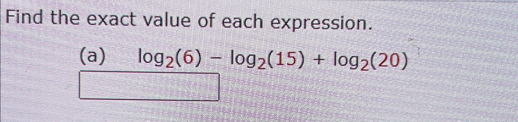 Solved Find the exact value of each | Chegg.com