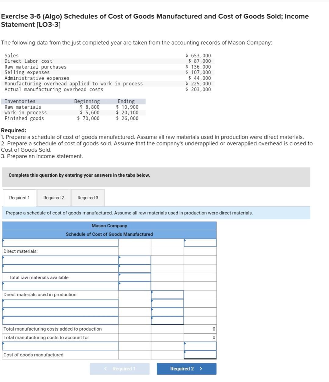 Solved Exercise 3-6 (Algo) ﻿Schedules of Cost of Goods | Chegg.com