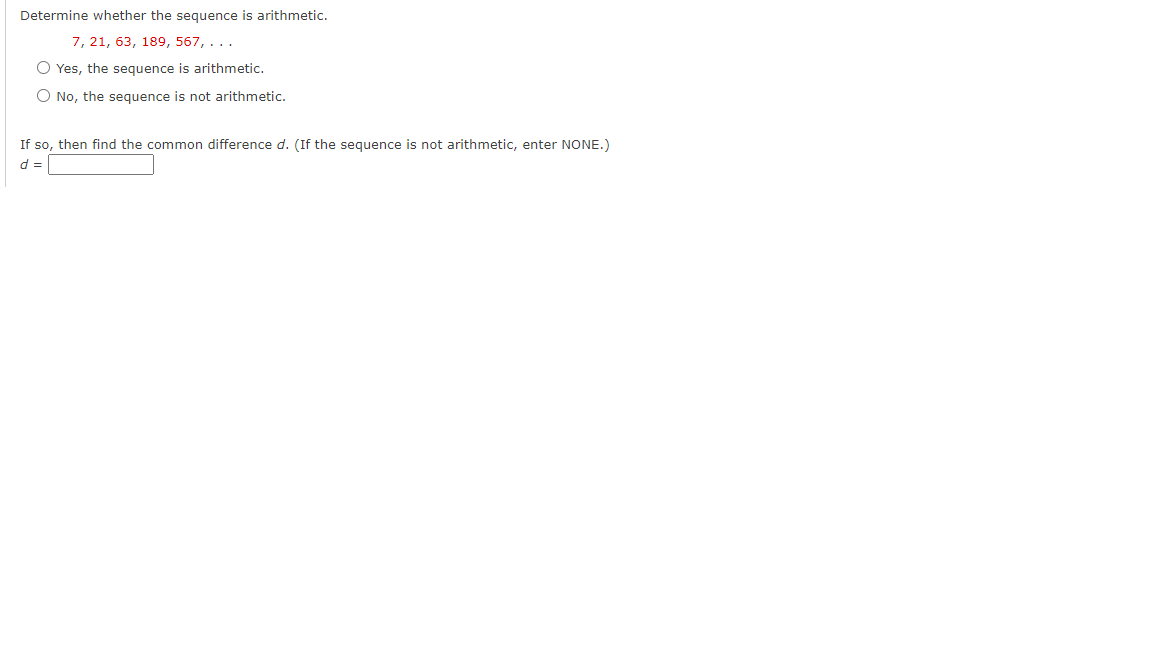 Solved Determine whether the sequence is | Chegg.com
