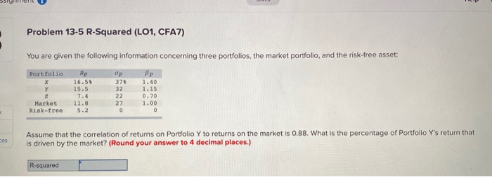 Solved sS1gmeIL Problem 13-5 R-Squared (L01, CFA7) You are | Chegg.com