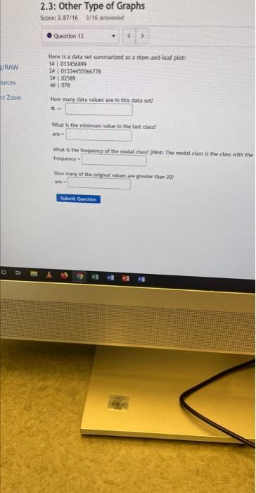 Solved Here is a data set summarised as a reen-and-feaf | Chegg.com