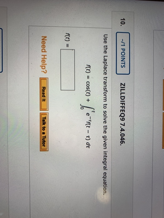 Solved -/1 POINTS ZILLDIFFEQ9 7.4.046. Use the Laplace | Chegg.com