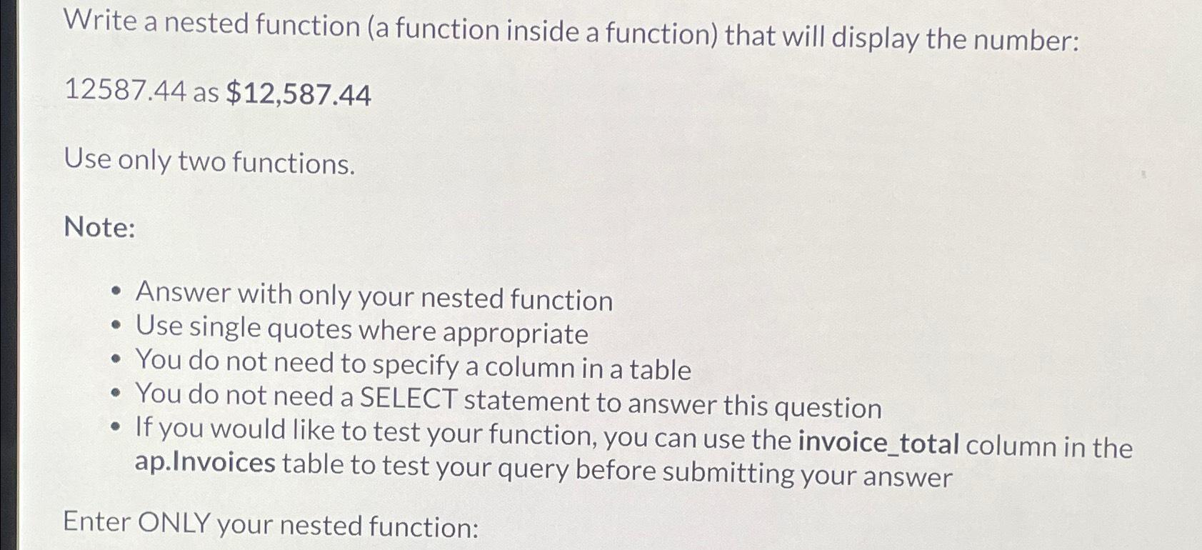 Solved Write A Nested Function A Function Inside A