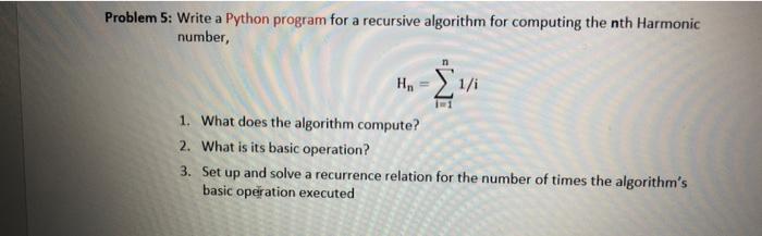 Solved Problem 5 Write A Python Program For A Recursive