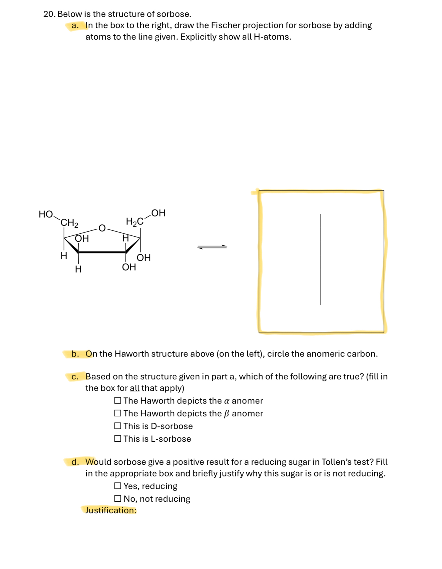 Solved Below is the structure of sorbose.a. ﻿In the box to | Chegg.com