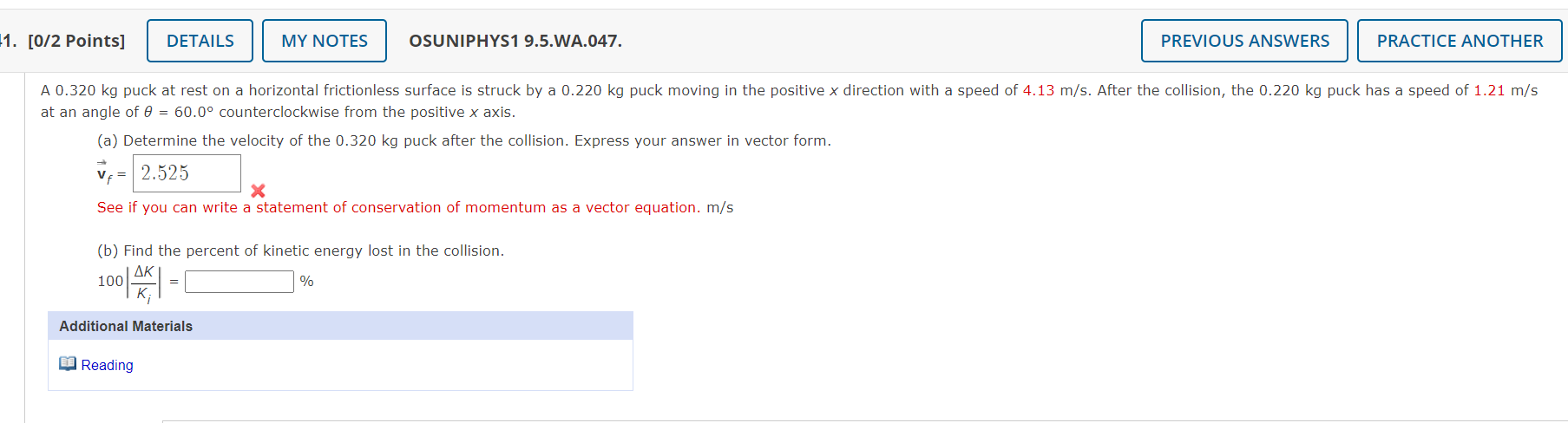 Solved A 0.320kg ﻿puck at rest on a horizontal frictionless | Chegg.com