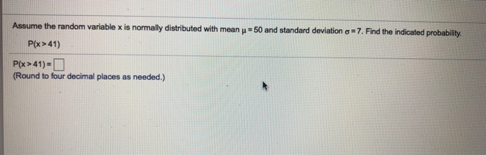 Solved assume the random variable X is normally distributed | Chegg.com