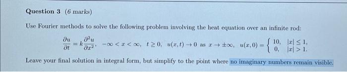 Use Fourier methods to solve the following problem | Chegg.com