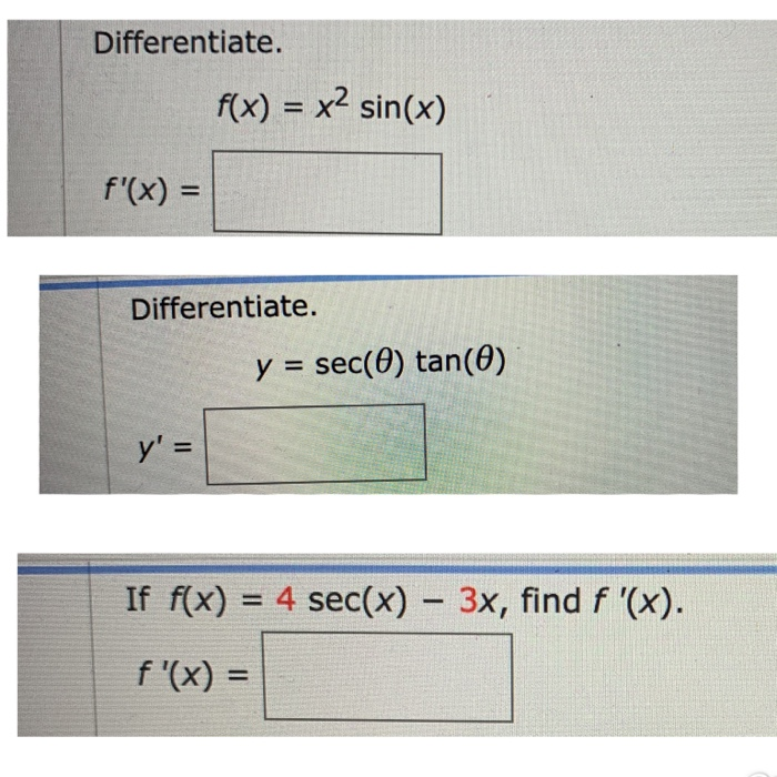 Solved Differentiate. f(x) = x2 sin(x) f'(x) = | Chegg.com