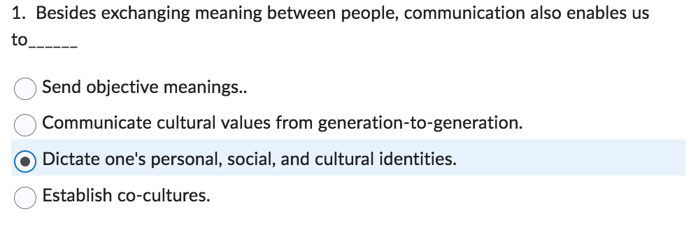 Solved Besides exchanging meaning between people, | Chegg.com