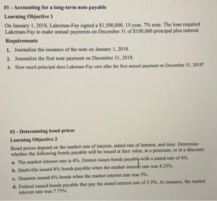 Solved #1 - Accounting for a long-term note payable Learning | Chegg.com