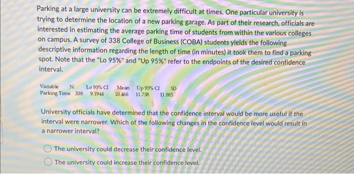 Solved Parking at a large university can be extremely | Chegg.com