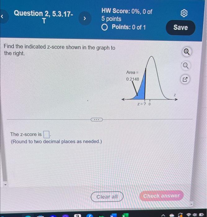 Solved Find the indicated z-score shown in the graph to the | Chegg.com