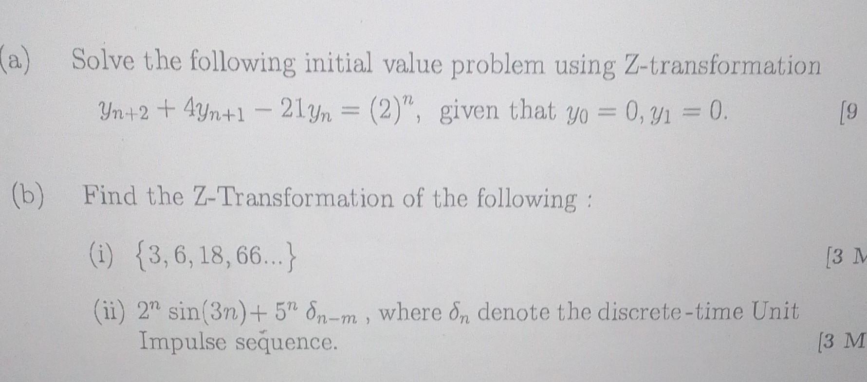 Solved a) Solve the following initial value problem using | Chegg.com