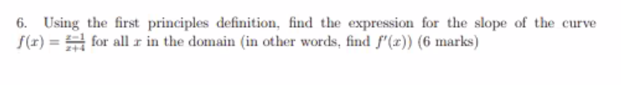 Solved Using the first principles definition, find the | Chegg.com