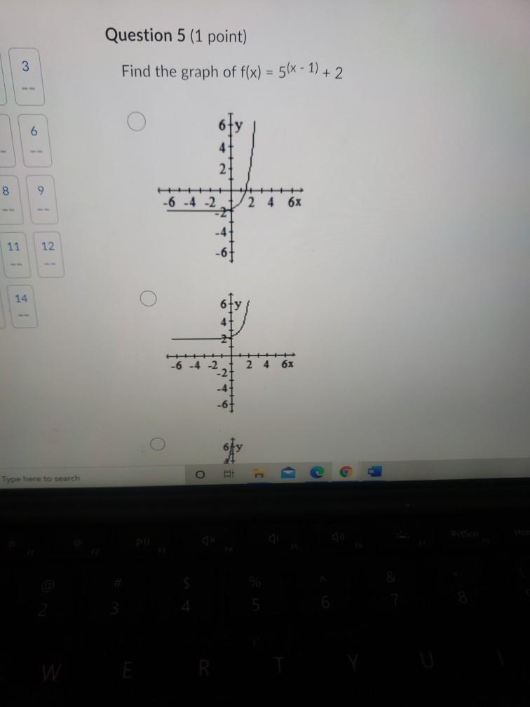 Solved Question 5 (1 point) 3 Find the graph of f(x) = 5(x - | Chegg.com