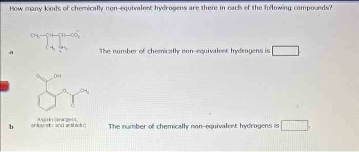 How many kinds of chemically non-equivalent hydrogens | Chegg.com