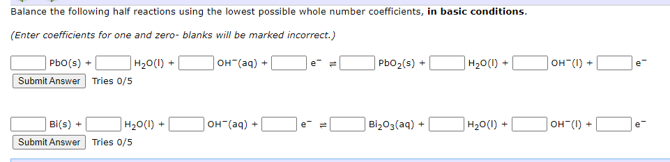 Solved Balance the following half reactions using the lowest | Chegg.com