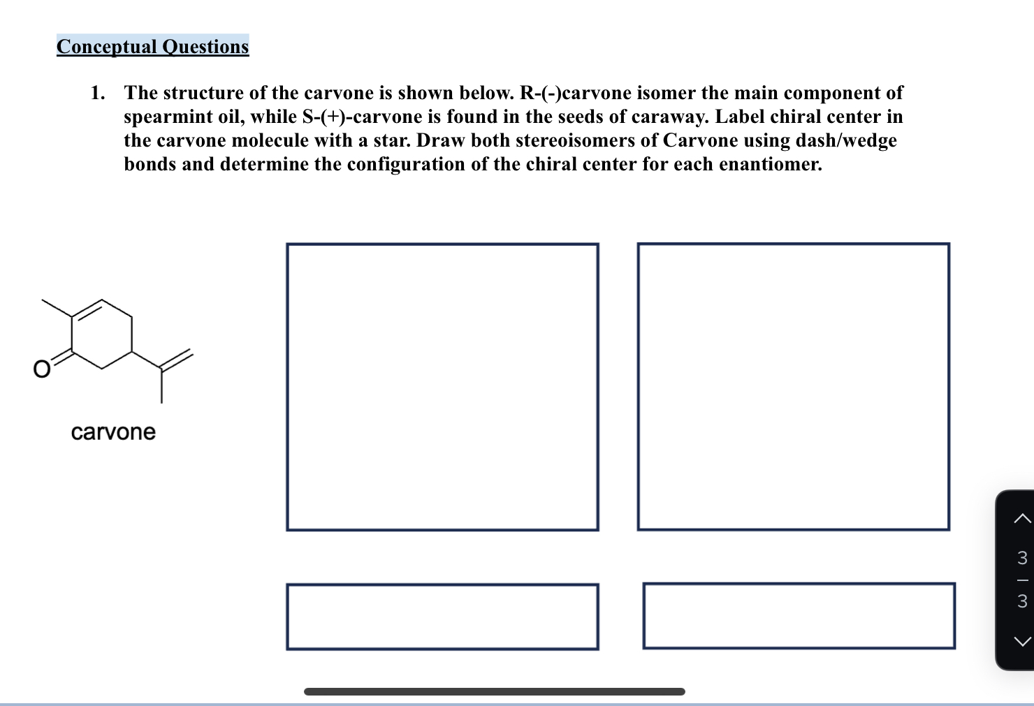 Solved Conceptual Ouestions 1. ﻿The structure of the carvone | Chegg.com