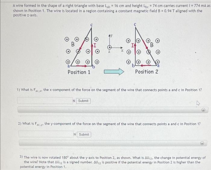 Solved A wire formed in the shape of a right triangle with | Chegg.com