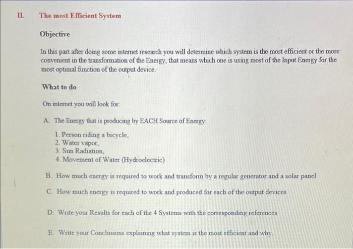 Solved IL The most Efficient System Objective In this part | Chegg.com
