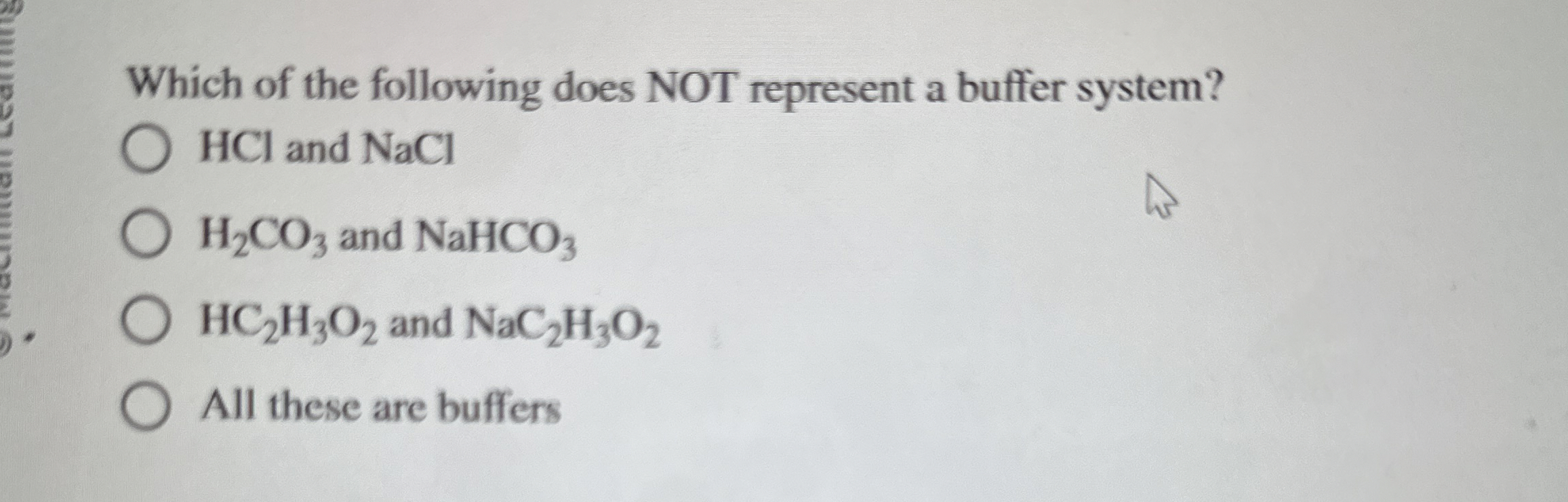 High Quality SOLUTION Which of the following does NOT represent a buffer | Chegg.com