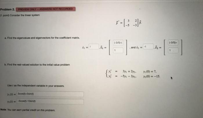 Solved Problem 2. PREVIEW ONLY - ANSWERS NOT RECORDED (1 | Chegg.com