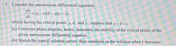 Solved 1. Consider the autonomous differential equations | Chegg.com