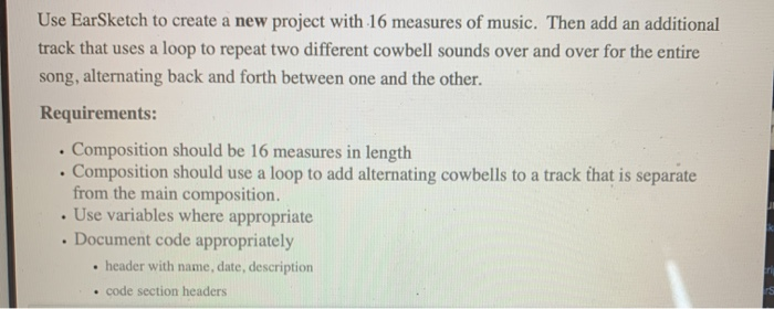 Solved Use EarSketch to create a new project with 16 | Chegg.com