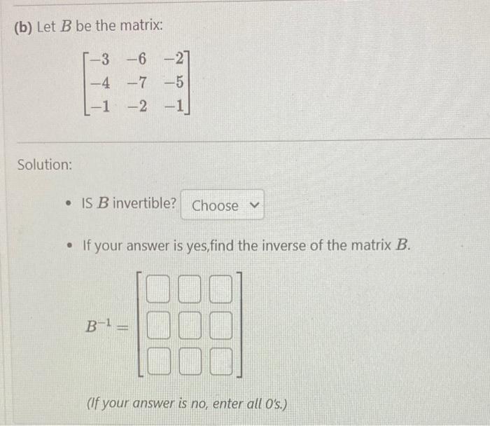 Solved Use Gauss Jordan Elimination To Determine Whether Or