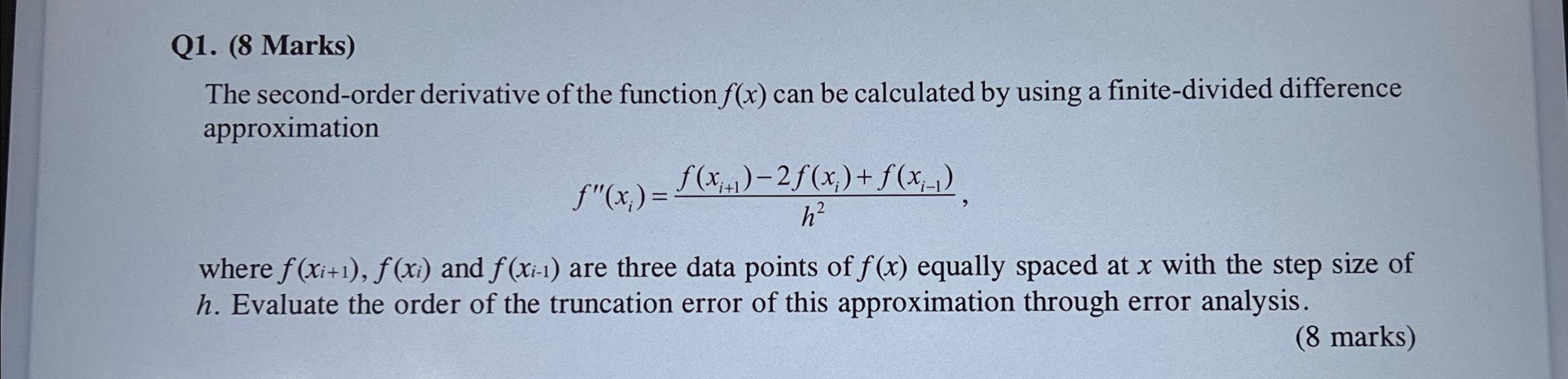 Solved Q1. (8 ﻿Marks)The second-order derivative of the | Chegg.com