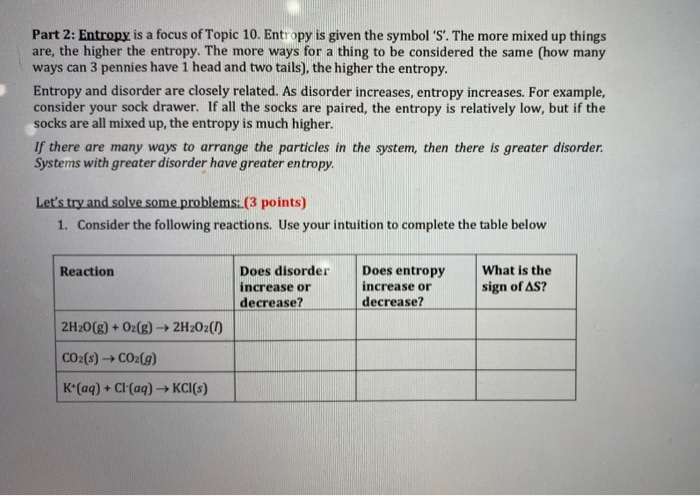 Solved Part 2: Entropy is a focus of Topic 10. Entropy is | Chegg.com