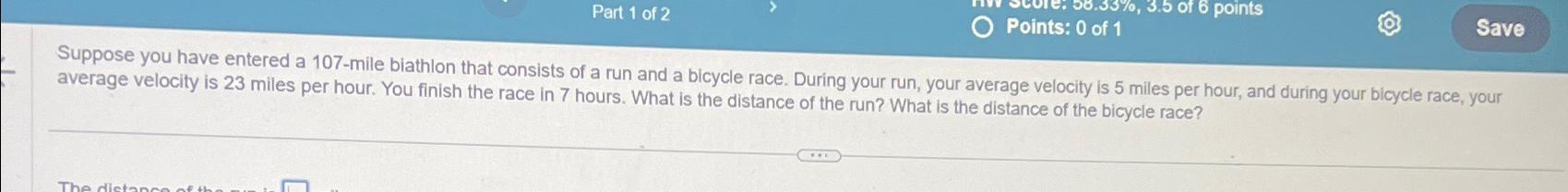 Solved Suppose you have entered a 107-mile biathlon that | Chegg.com