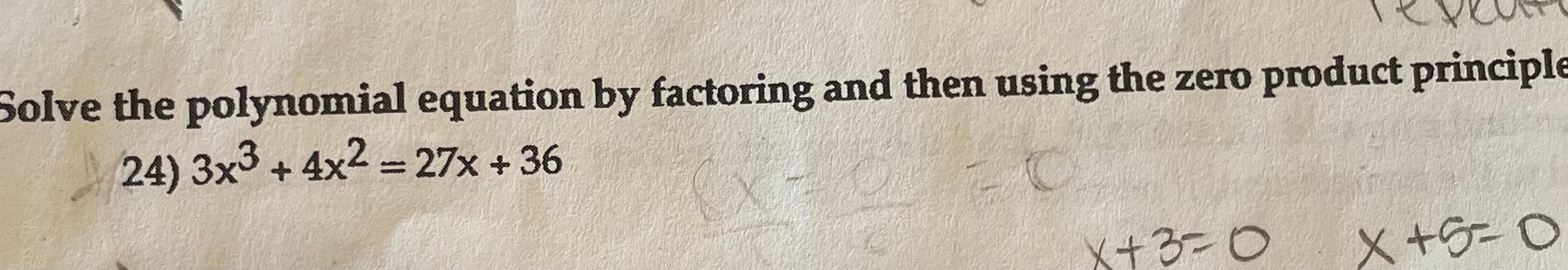Solved Solve the polynomial equation by factoring and then | Chegg.com