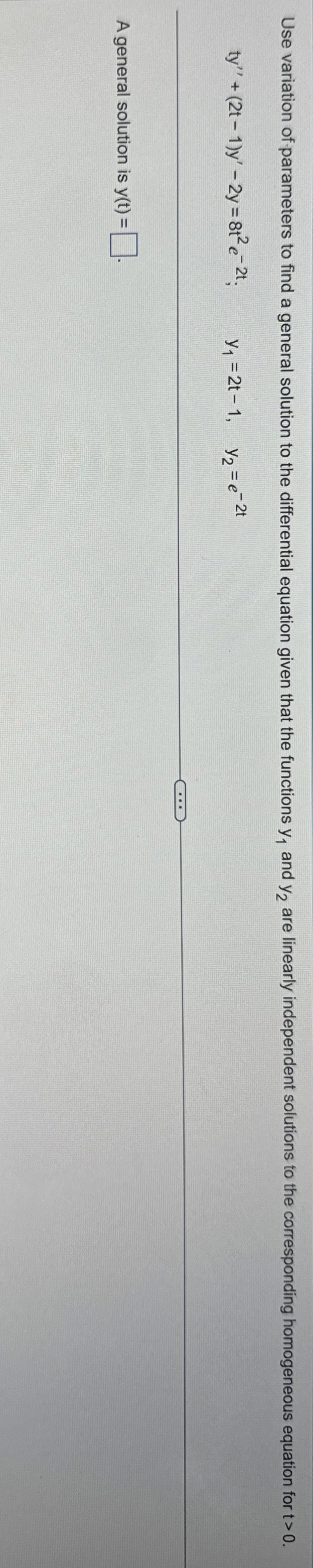 Solved Use variation of parameters to find a general | Chegg.com