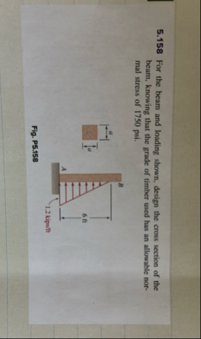 Solved 5.158 ﻿For the beam and loading shown, design the | Chegg.com