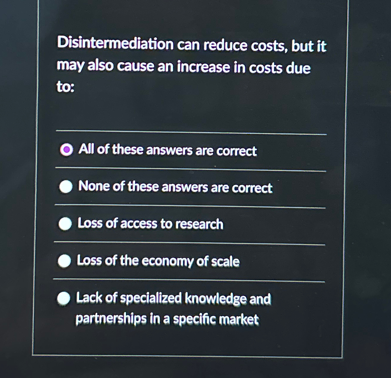 Solved Disintermediation can reduce costs, but it may also | Chegg.com