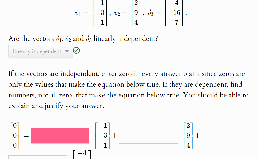 Solved vec(v)1=[-1-3-1],vec(v)2=[294],vec(v)3=[-4-16-7]Are | Chegg.com