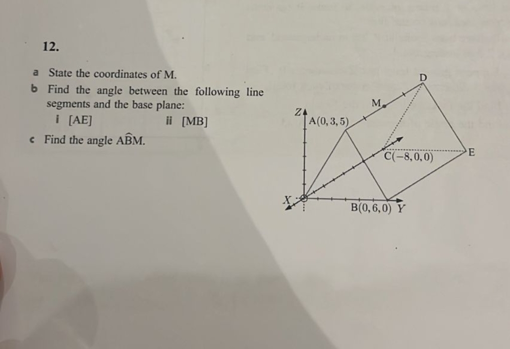 Solved a State the coordinates of M.b Find the angle between | Chegg.com