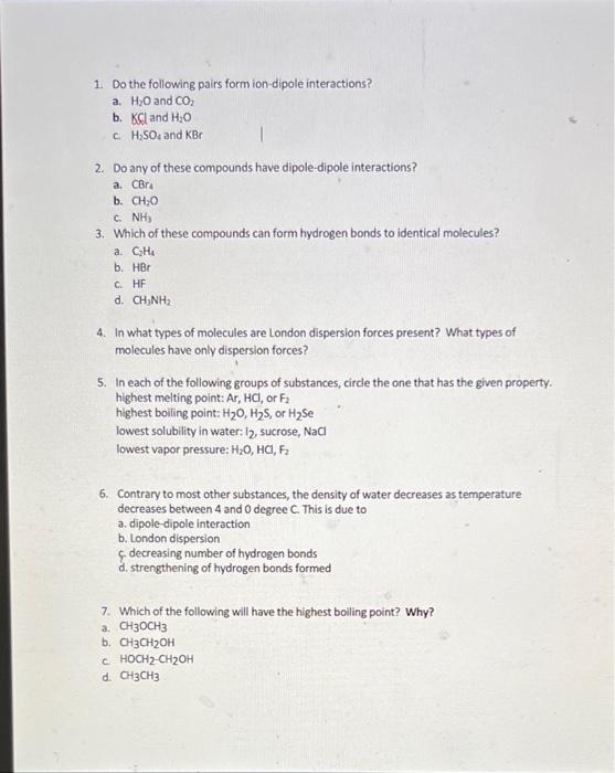 Solved 1. Do the following pairs form ion dipole | Chegg.com