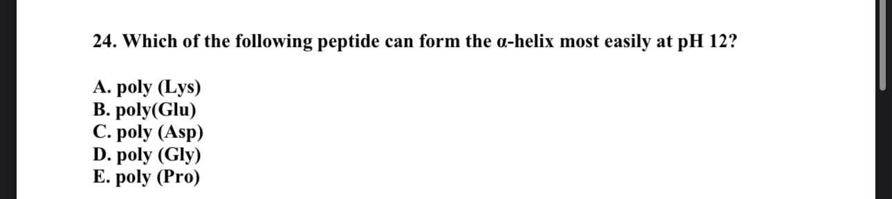 Solved Which of the following peptide can form the α-helix | Chegg.com
