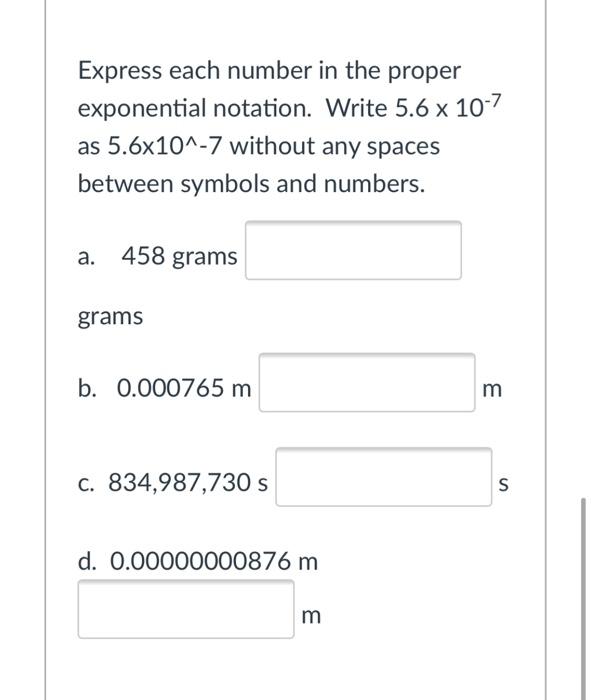 Solved Express each number in the proper exponential | Chegg.com