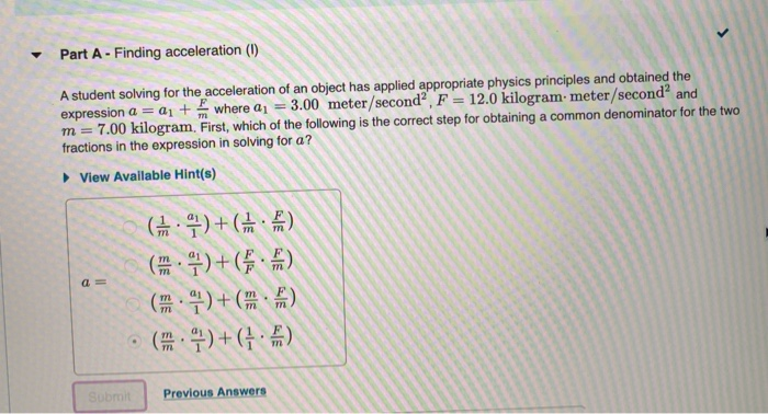 Solved Part B - Finding acceleration (II) Next, based on the | Chegg.com