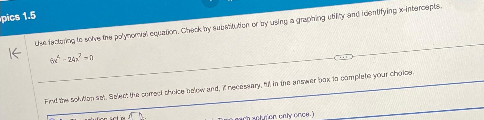 Solved Use factoring to solve the polynomial equation. Check | Chegg.com