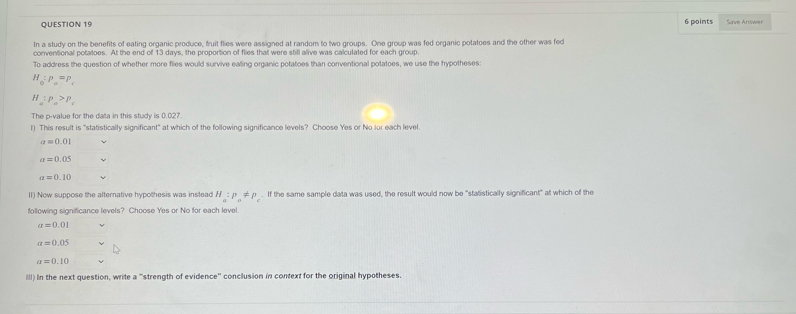 Solved QUESTION 196 ﻿pointsIn a study on the benefits of | Chegg.com