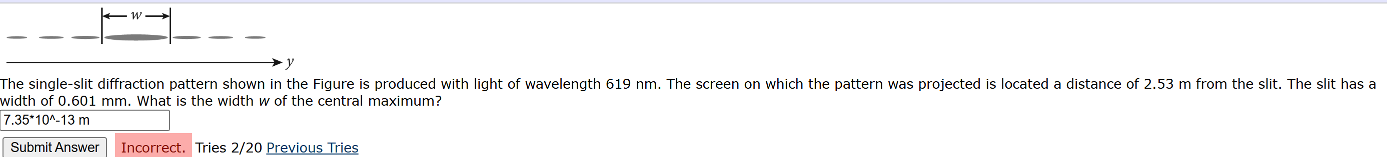 Solved by an EXPERT The single-slit diffraction pattern shown in the | Chegg.com