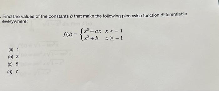 Solved Find the values of the constants \\( b \\) that make | Chegg.com