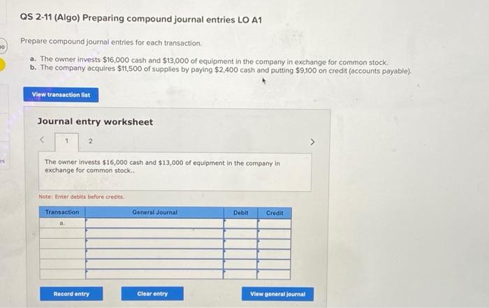 Solved QS 2-11 (Algo) Preparing compound journal entries LO | Chegg.com
