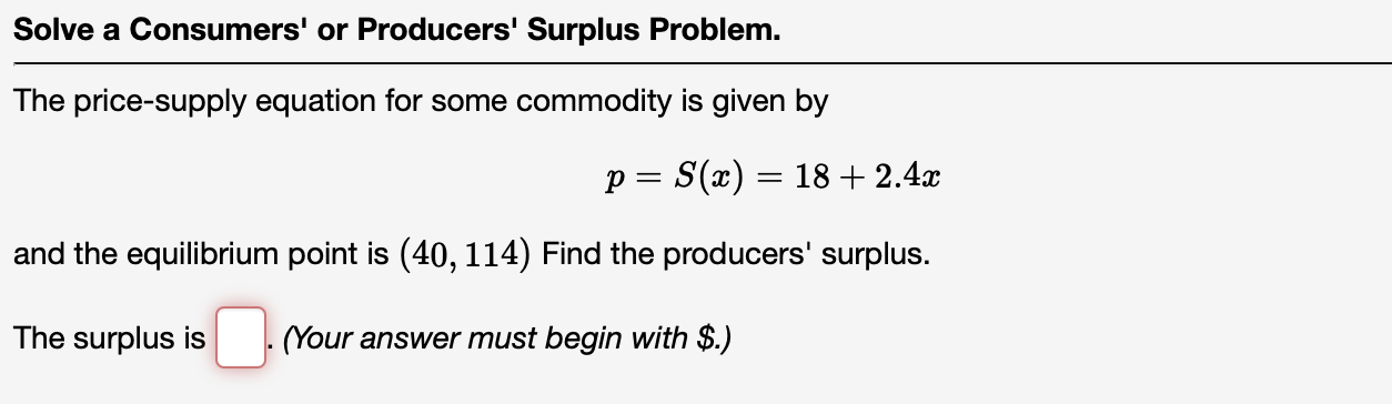 Solved 10)Solve a Consumers' or Producers' Surplus | Chegg.com